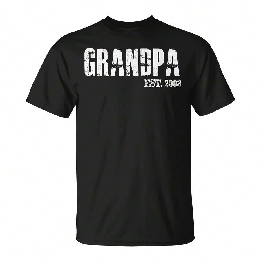 Grandpa's Father's Day T-Shirt Est. 2003. 220g Of Absolute Comfort ...