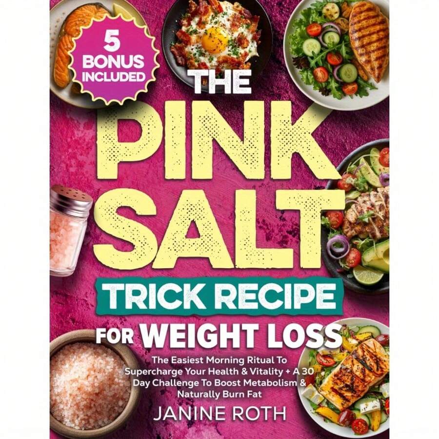 The Pink Salt Trick Recipe For Weight Loss: The Easiest Morning Ritual ...