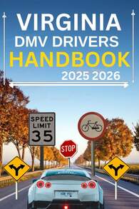 Manual del conductor de Virginia DMV 2025 2026: La guía de estudio ...