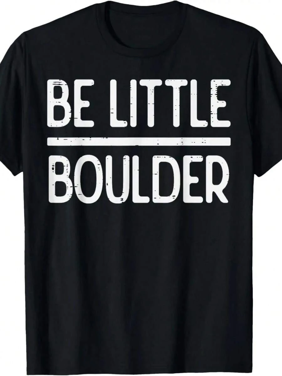 Climbing Be Little Boulder Funny Rock Climber Men Women Kids T-Shirt ...