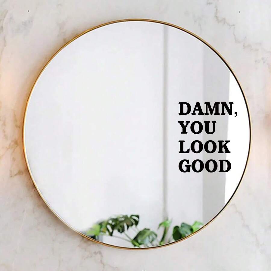 1pc Art Text "DAMN, YOU LOOK GOOD" PVC Mirror Wall Decal, Self ...