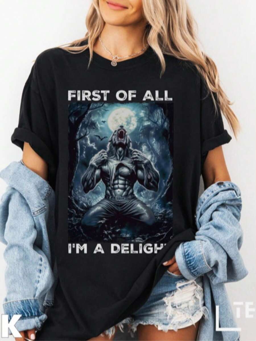 Wolf Ripping Shirt, First Of All I'm A Delight TShirt, Funny Werewolf ...