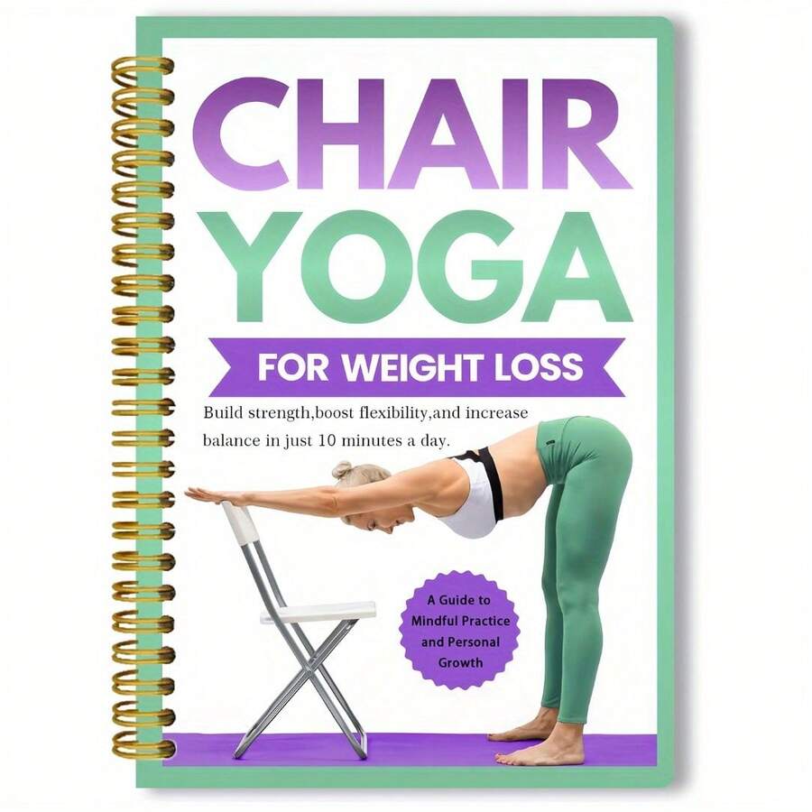 10 Minute Daily Chair Yoga Practice Guide For Weight Loss & Flexibility ...
