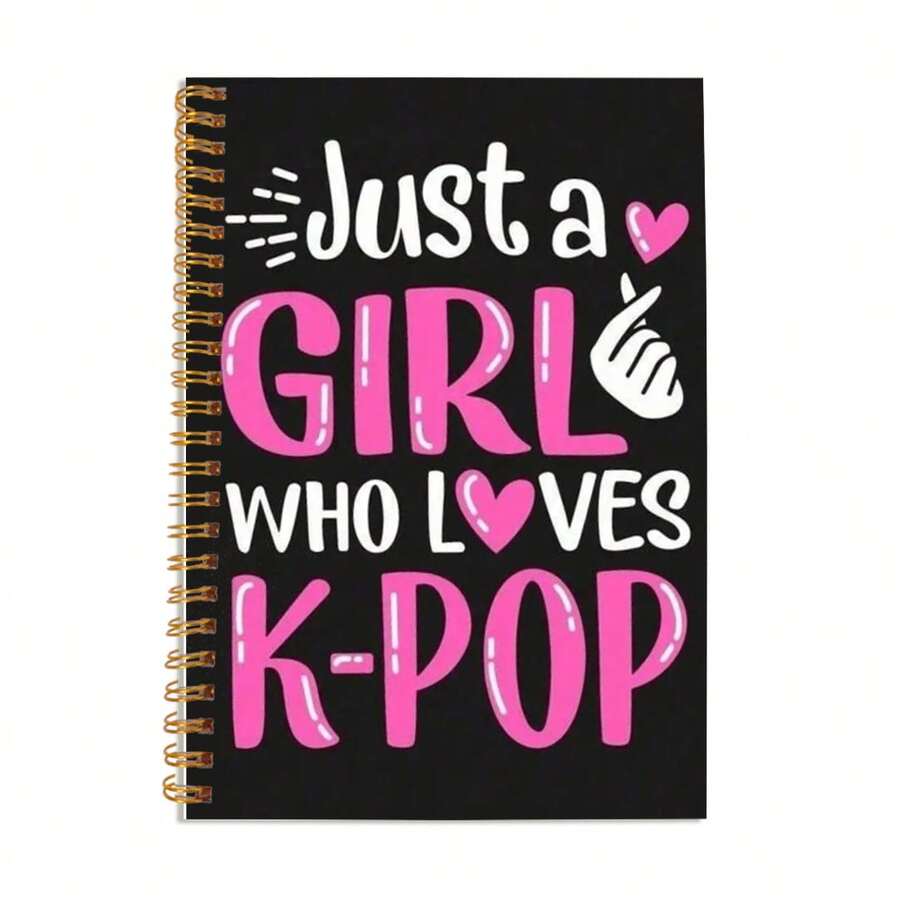 1 Pc Funny Korean Drama Spiral Notebook - "Just A Girl Who Loves K-Pop ...