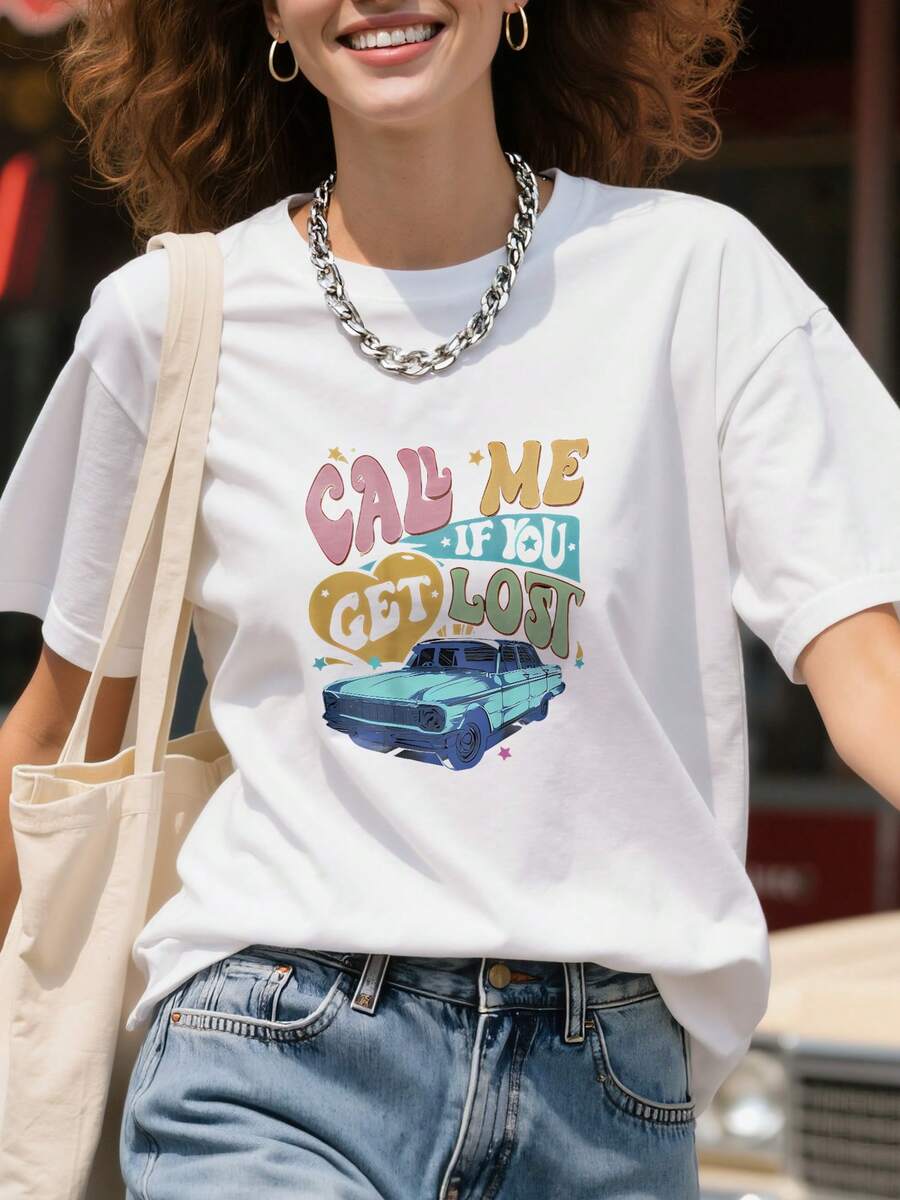 Call Me If You Get Lost, Text Me When You Get Home (On Back) Gift ...