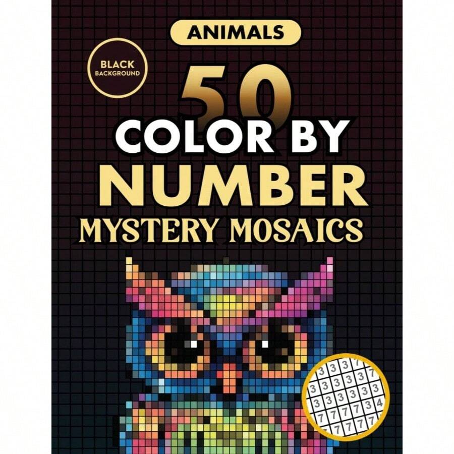 50 Animals Color By Number Mystery Mosaics: A Coloring Book Adults ...