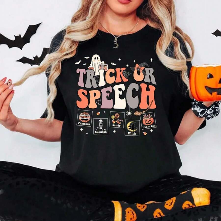 Speech Therapy Halloween Shirt, Trick Or Speech Shirt, SLP Halloween ...