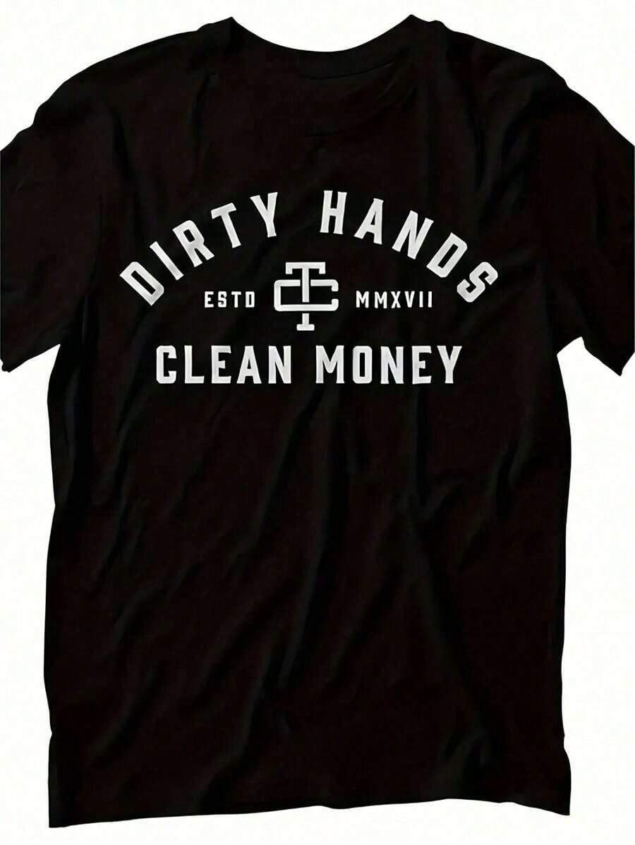 Money For Cleaning Dirty Hands " Men'S Premium Cotton T-Shirt ...