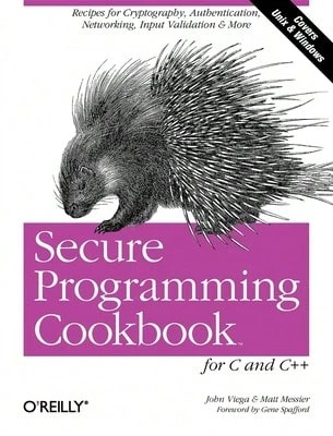 Secure Programming Cookbook For C And C++ (Paperback) By John Viega ...