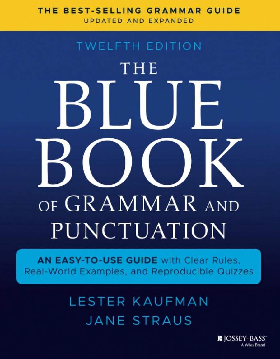 Blue Book Of Grammar And Punctuation: An Easy-To-Use Guide With Rules ...