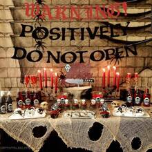 Warning Positively Do Not Open Banner Hallowen Decorations Annabella ...