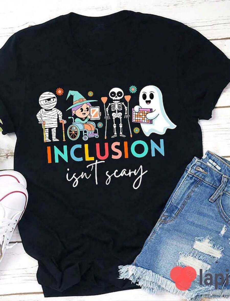 Inclusion Isn't Scary Shirt, Cute Halloween Tea T-Shirt, Drsity ...