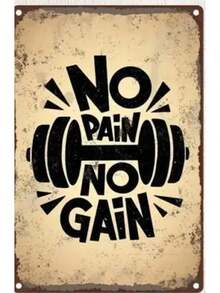 WEIGHTLIFTING MOTIVATIONAL "NO PAIN NO GAIN" METAL TIN SIGN GYM MAN ...