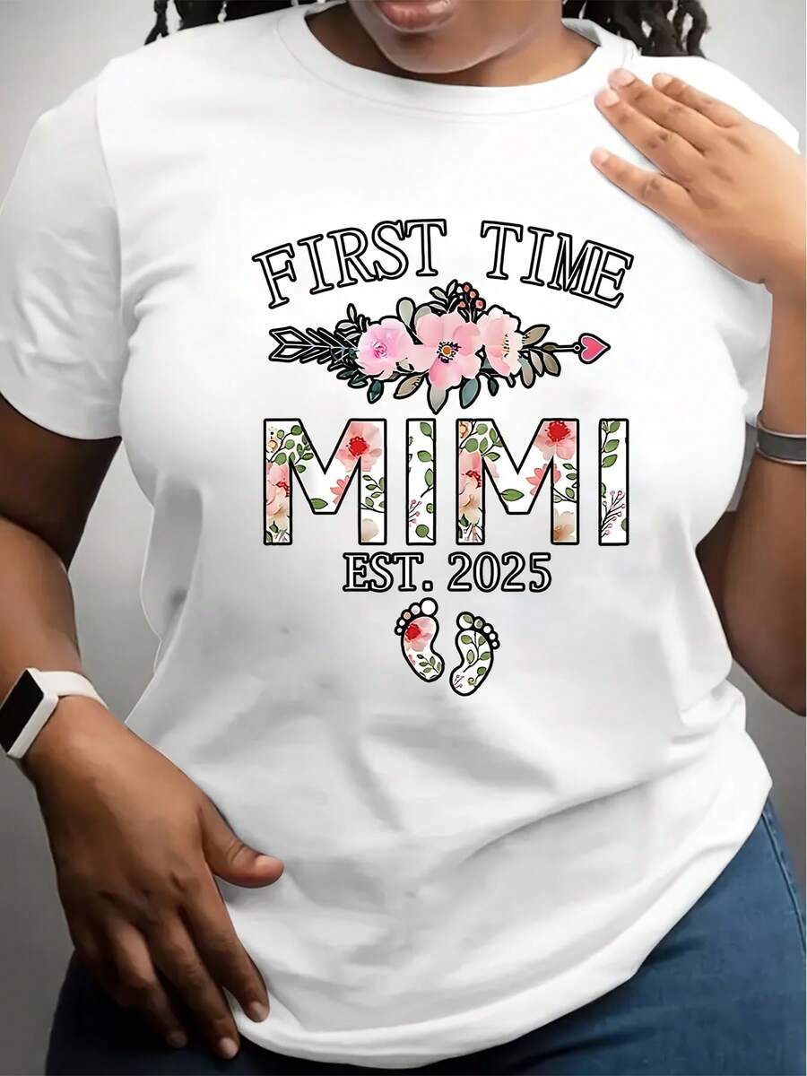 First Time Mimi Est 2025 Floral Baby Footprints T Shirt Women Maternity ...