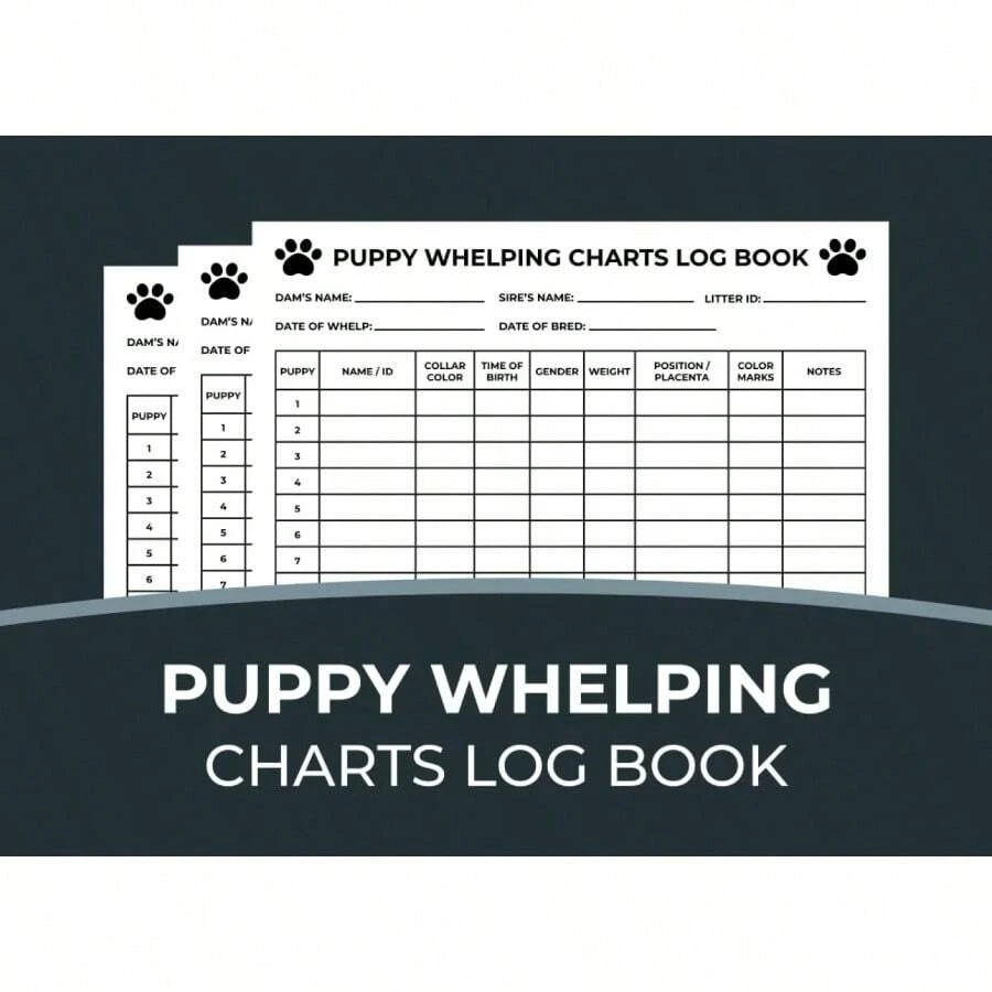 Puppy Whelping Charts Log Book: Puppy Whelping Record Keeper - Weight ...