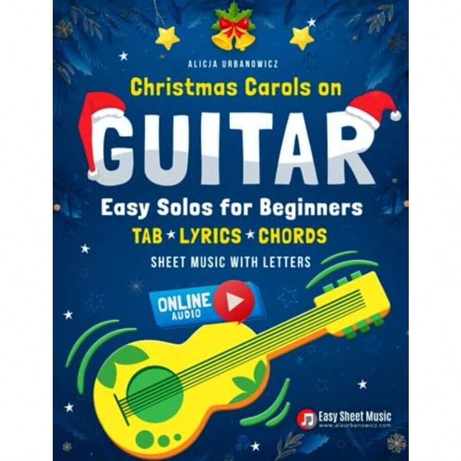 Christmas Carols On Guitar I Easy Solos For Beginners: Learn 55 Popular ...