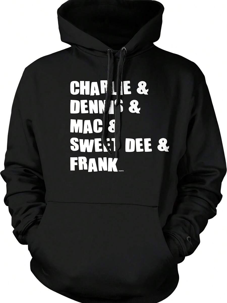 Charlie, Dennis, , Sweet Dee, Frank Hooded Sweatshirt, HOOD02785,Autumn ...