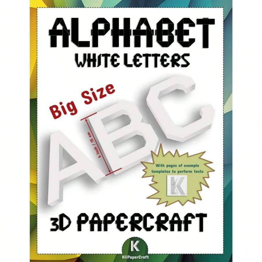 3D PAPERCRAFT ALPHABET WHITE BIG LETTERS: 3D Origami Templates To Cut ...