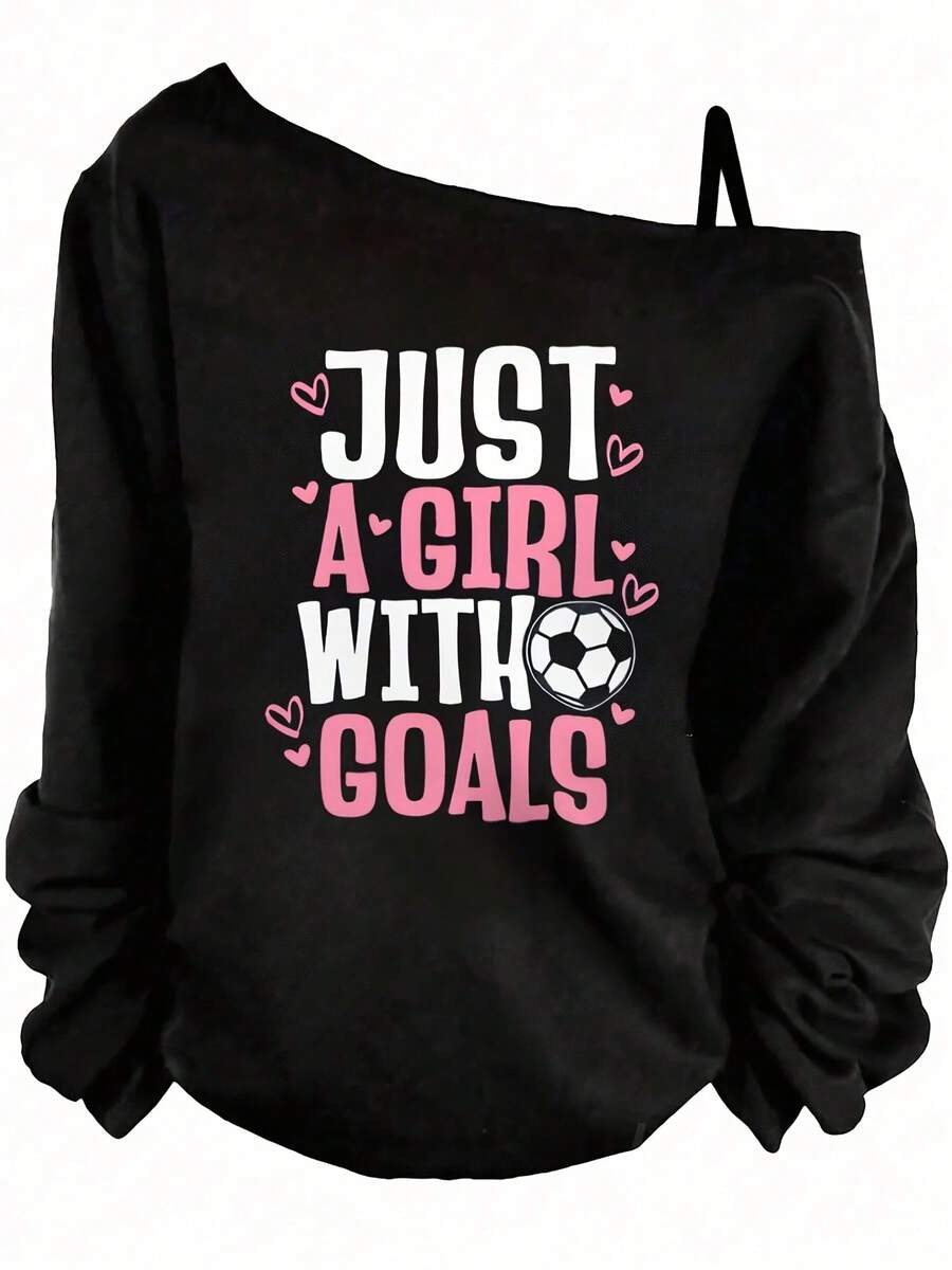 Black Off-The-Shoulder Long-Sleeve Top With 'JUST A GIRL WITH GOALS ...
