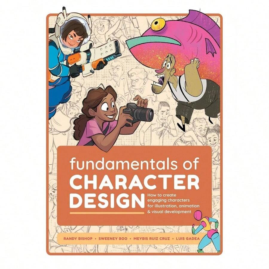 Fundamentals Of Character Design: How To Create Engaging Characters ...