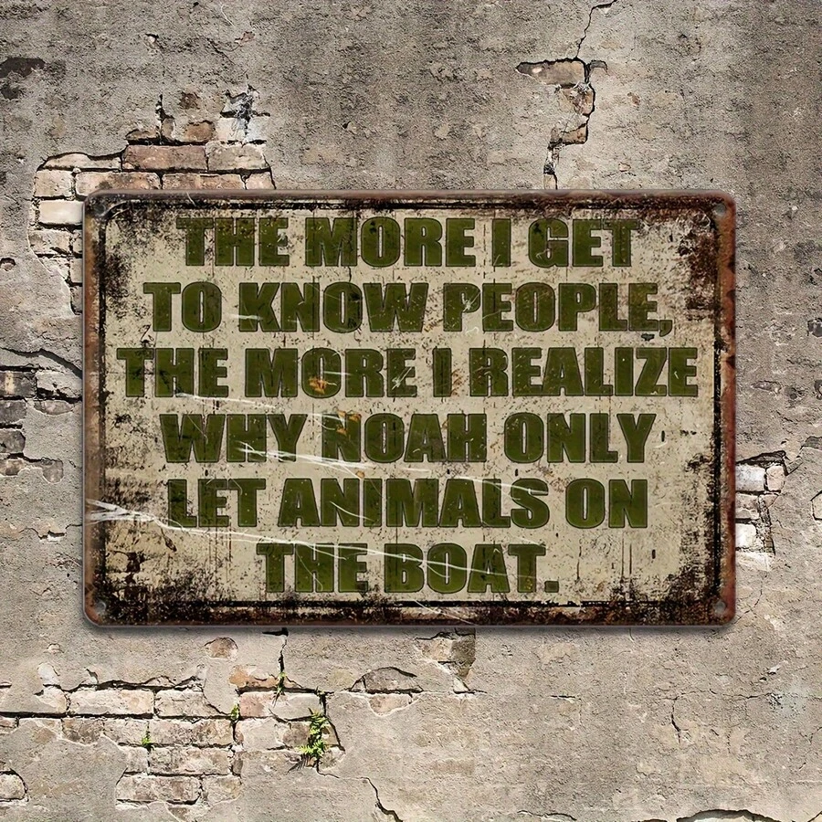 1 Stück Vintage Metallschild "Nur Noah durfte Tiere an Bord nehmen ...