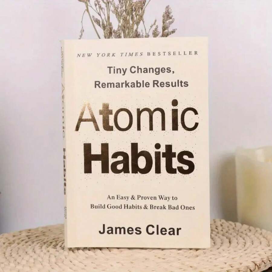 @Atomic Habits By James Clear: Build Good Habits, Break Bad Ones - Tiny ...