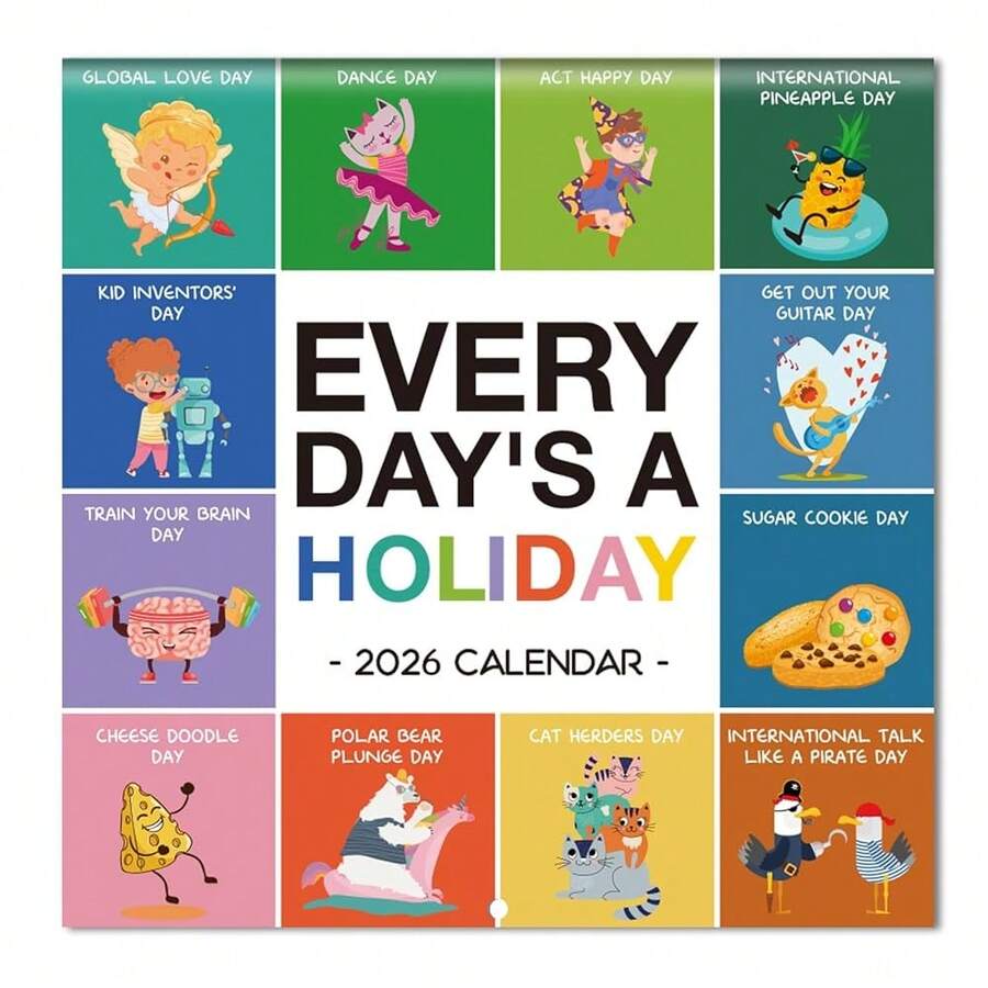 2026 Wall Calendar - Every Day's A Holiday 2026 Calendar, From January ...