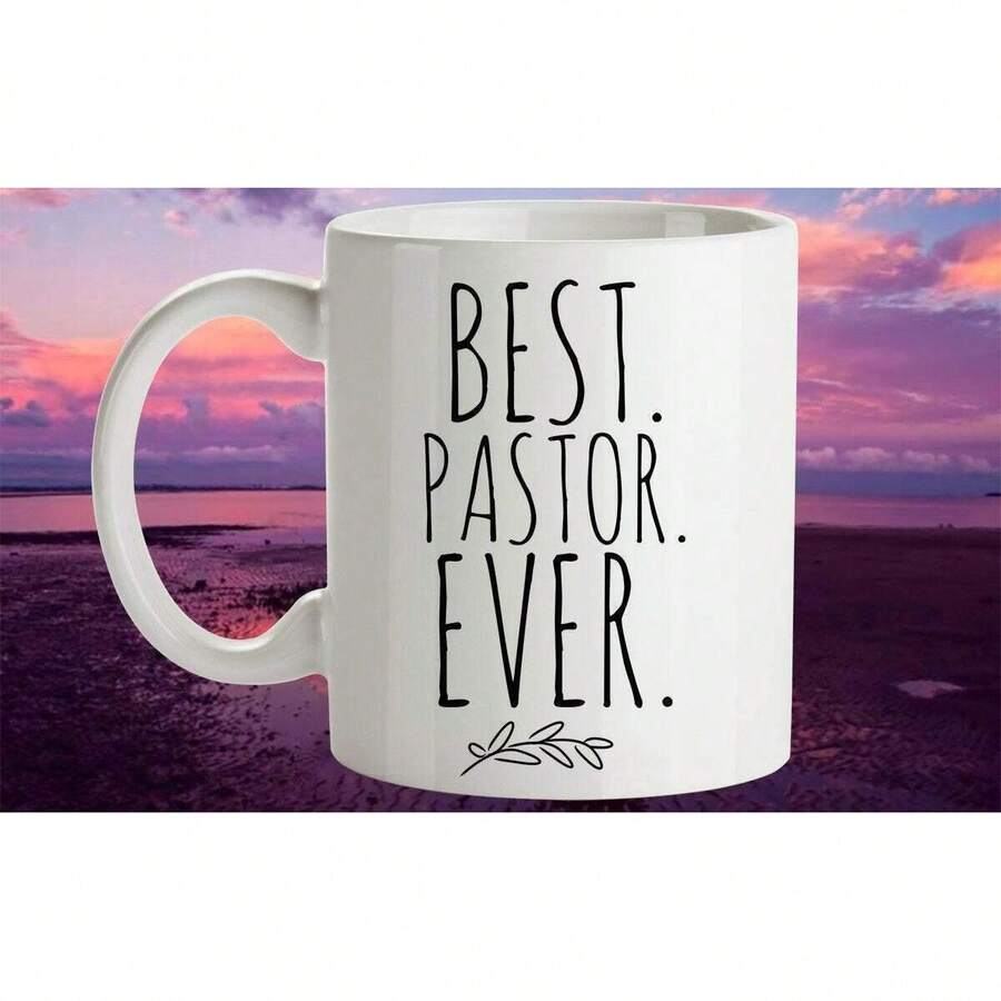 Pastor Mug, Best Pastor Ever Coffee Mug, Pastor Appreciation Mug ...