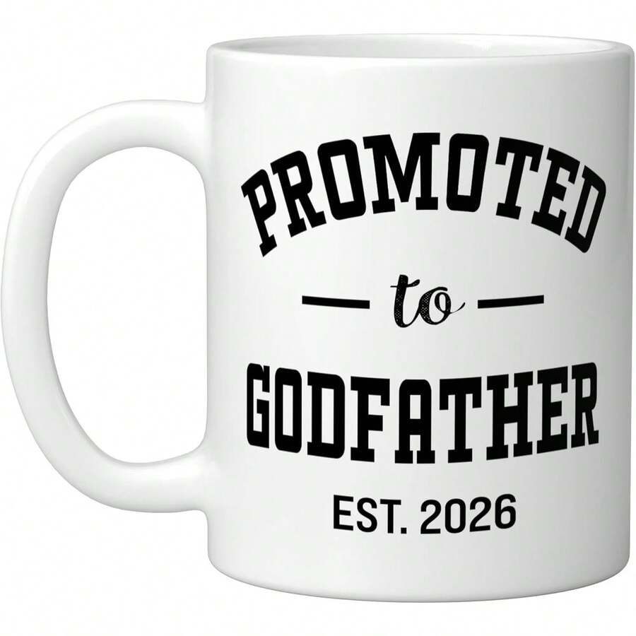 Promoted To Godfather 2026 Christian Baptism From Godchild Ceramic Mug ...
