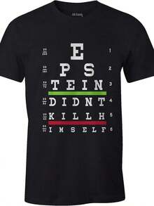 Ink Trendz Epstein Didnt Kill Himself Funny Snellen Eye Chart Parody T ...