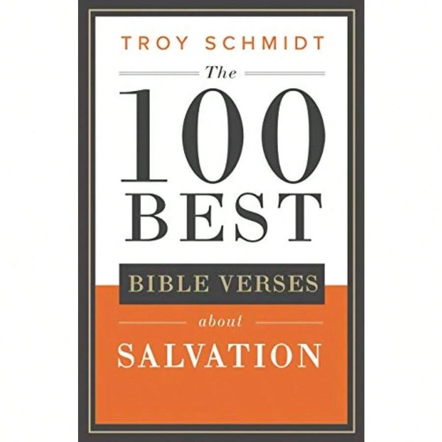 The 100 Best Bible Verses About Saation 100 Best Bible Verses Series ...