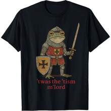 Funny T'was The 'Ti M'Lord Medieval Knight Frog Tsim T-Shirt Uni T ...