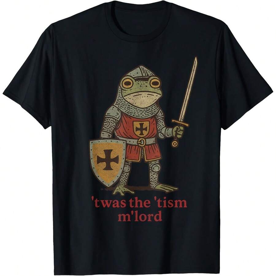 Funny T'was The 'Ti M'Lord Medieval Knight Frog Tsim T-Shirt Uni T ...