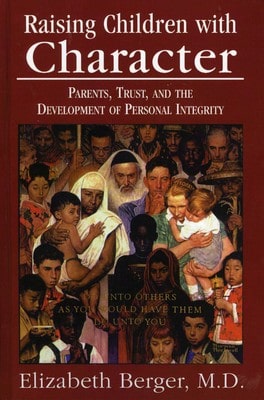 Pre-Owned Raising Children With Character: Parents, Trust, And The ...