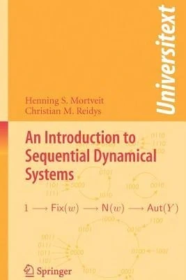 An Introduction To Sequential Dynamical Systems (Paperback) By Henning ...