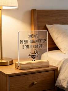 Funny Office Quote Acrylic Desk Sign With Wooden Stand, "The Best Thing ...