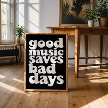 Minimalist Music "Good Music Saves Bad Days" Suitable For Living Room ...