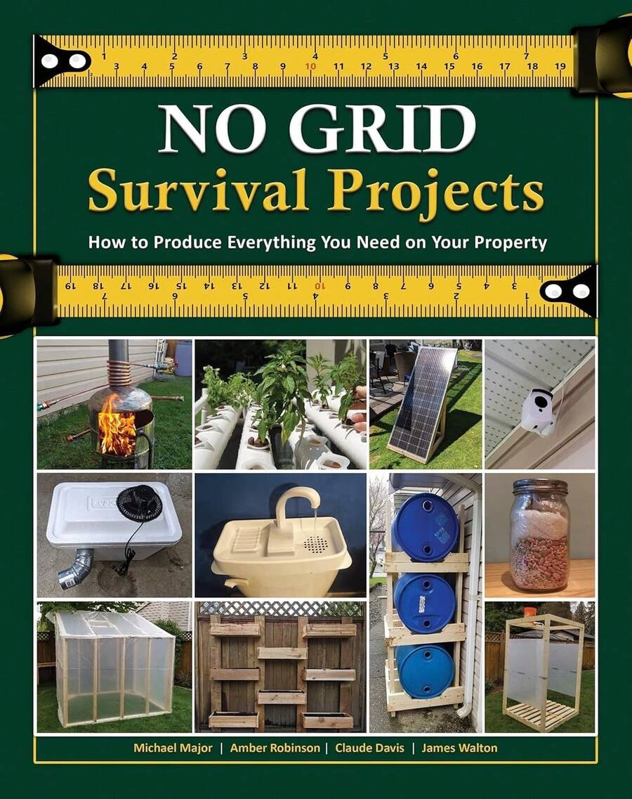 No Grid Survival Projects: Off Grid DIY Survival Projects Book, Self ...