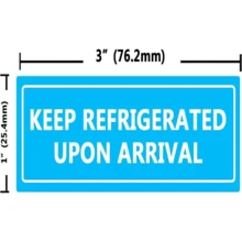 Keep Refrigerated Upon Arrival Frozen Stickers 1x3 Inch Keep Cold ...